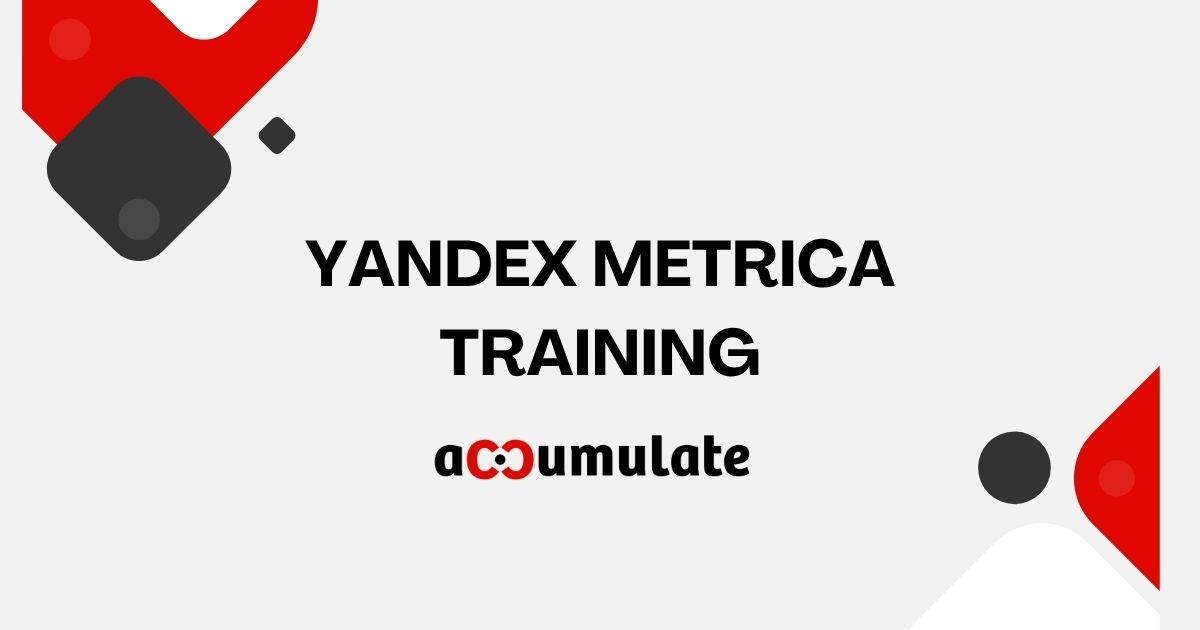 Yandex Metrica Training - Accumulate Reporting System